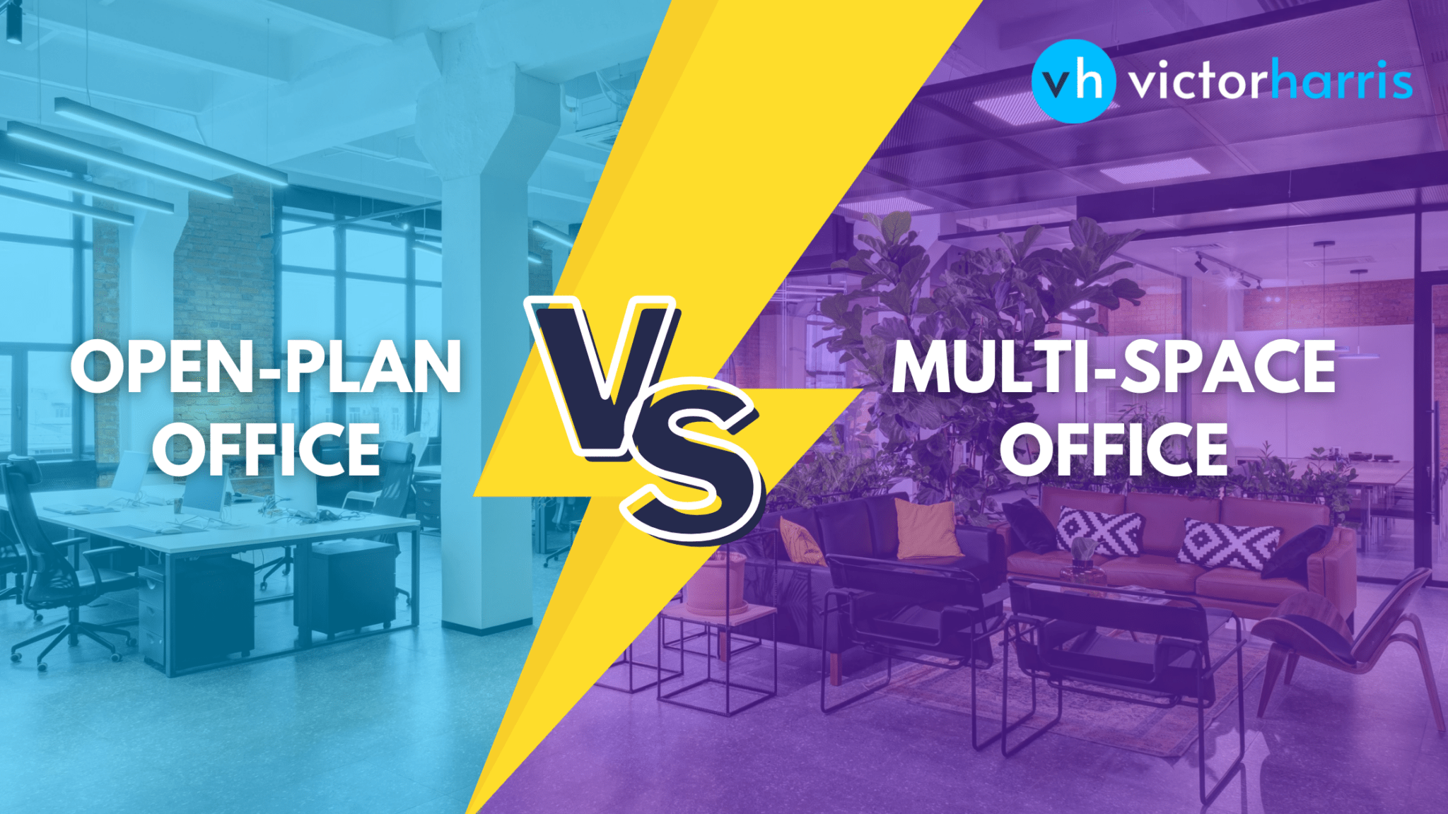 What is a Multi-Space Office? - Victor Harris